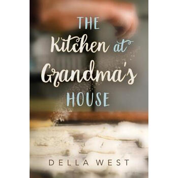The Kitchen At Grandma's House epub格式下载